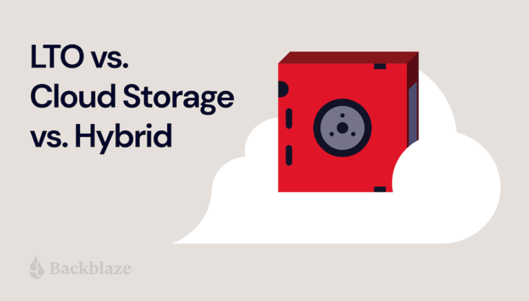 Choosing a Data Backup Model: LTO vs. Cloud Storage vs. Hybrid